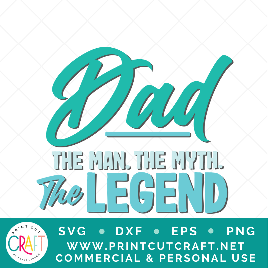 Dad SVG / Family SVG / Celebration SVG – Print Cut Craft