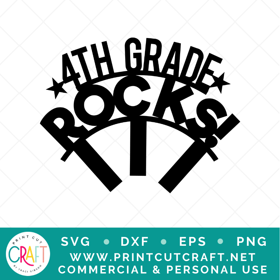 Fourth Grade Rocks SVG / School SVG / Student SVG – Print Cut Craft